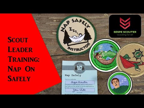 Scout Leader Training: Nap On Safely
