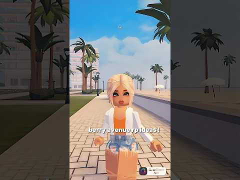 berry avenue rp ideas #berryavenue #roblox #roleplay #ideas #roblox #robloxedit #shorts #yt