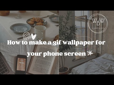 How to make a gif Wallpaper for your phone screen? [A tutorial]