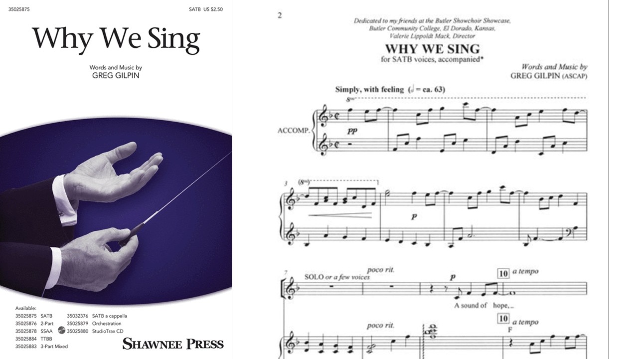Why We Sing | SATB Choir | by Greg Gilpin