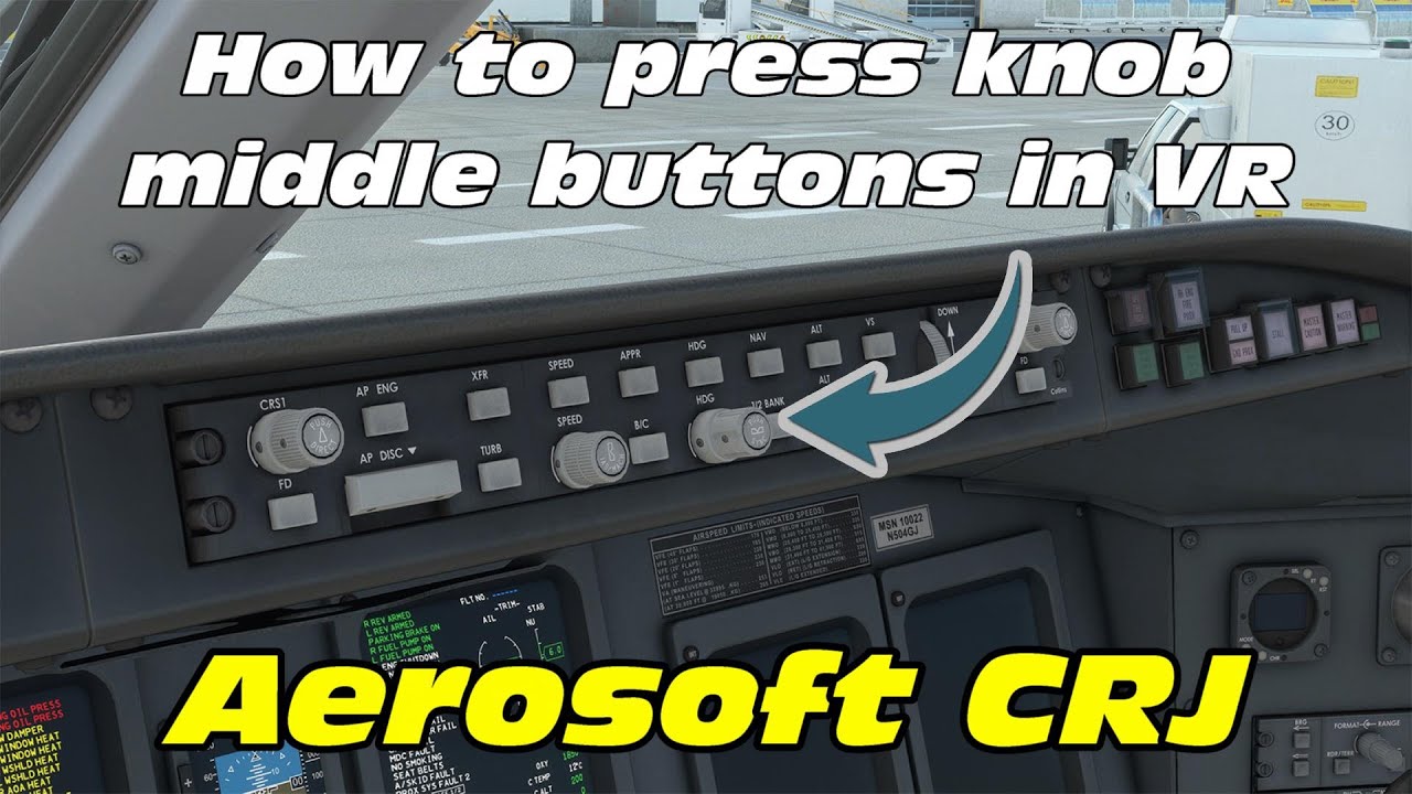 How to press the HDG and BARO knobs middle buttons in the Aerosoft CRJ ...