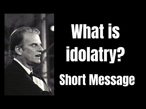 Billy Graham on idolatry| The meaning and Warning! about Idolatry!! #bible#shorts