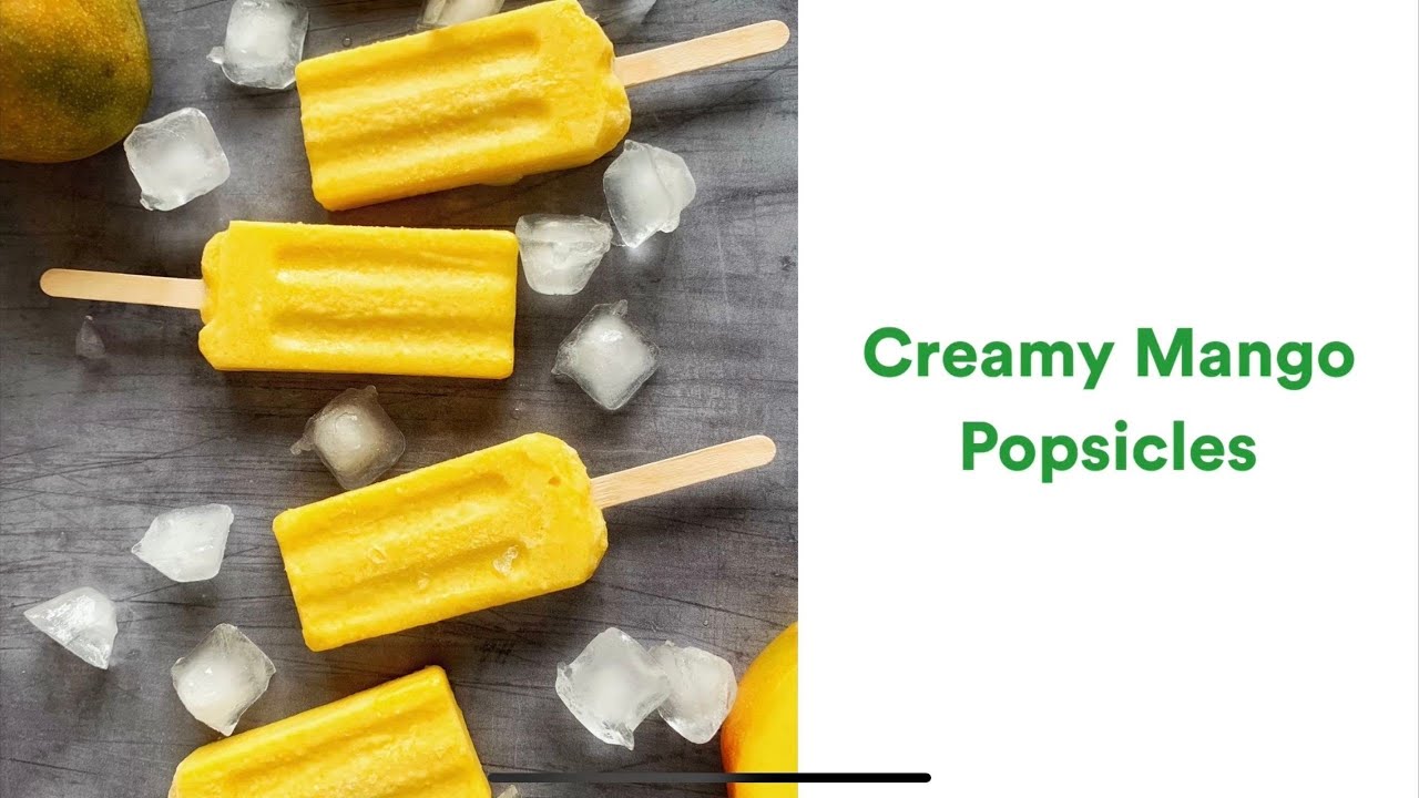 Creamy Mango Popsicles