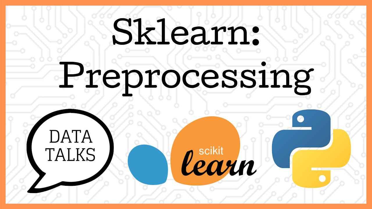 Preprocessing in Scikit Learn