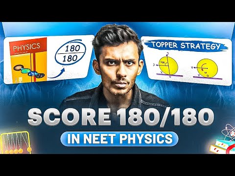 Be GOD of NEET Physics - “BAAP” Strategy to Score 180/180 in NEET!