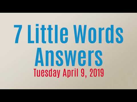 7 Little Words Daily Puzzle April 9 2019