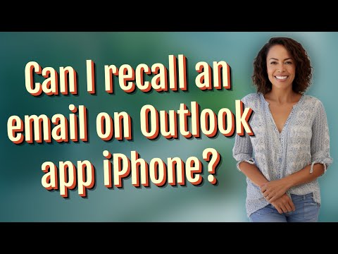 Can I recall an email on Outlook app iPhone?