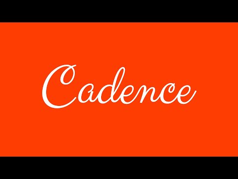 Learn how to Sign the Name Cadence Stylishly in Cursive Writing