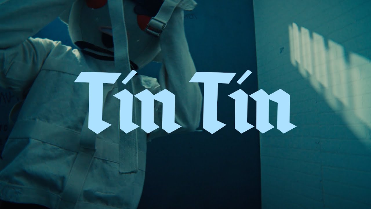Chuyin - Tin Tin [Official Video]
