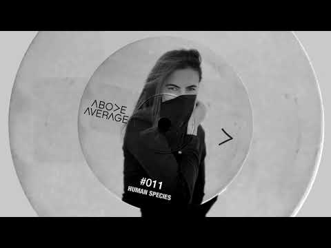 Above Average - 011 [ Melodic House & Techno ]