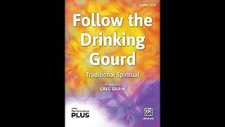 Follow the Drinking Gourd: - Digital Sheet Music Download