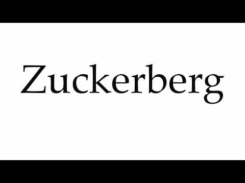 How to Pronounce Zuckerberg