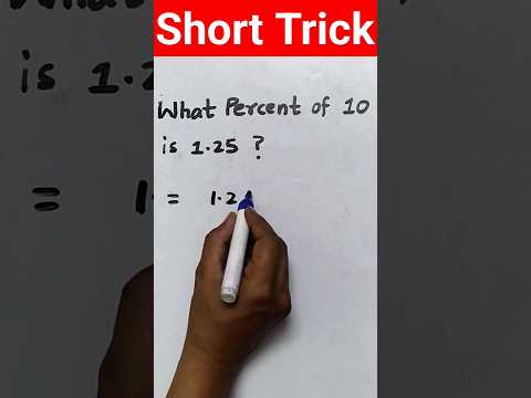 What % of 10 is 1.25 = ? #maths #percentage #shorts #shorttrick