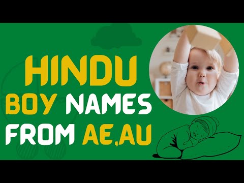 💖 Modern 2023 ᐅ Hindu baby boy names starting with AE || Boy names starting with AU || Namesstarting