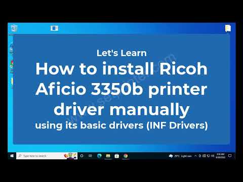 How to install Ricoh Aficio 3350b printer driver manually using its basic driver (INF Driver)
