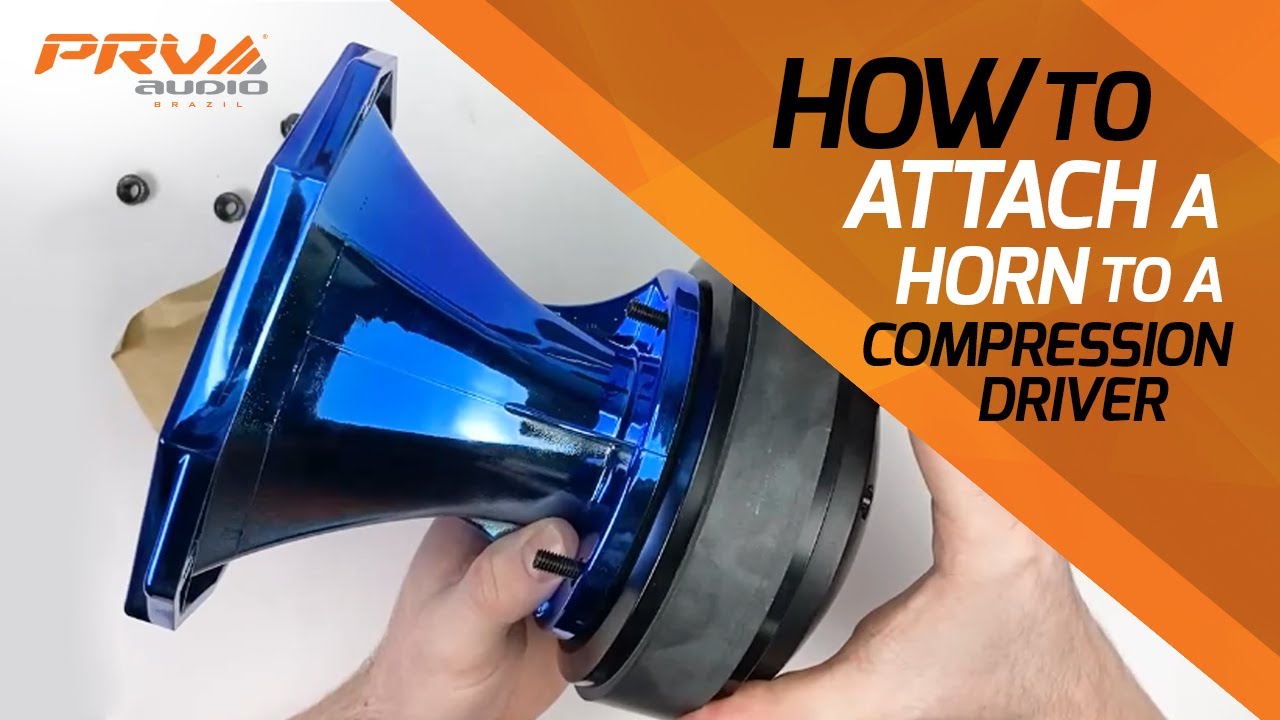 PRV Audio - How to attach a Horn to a 1