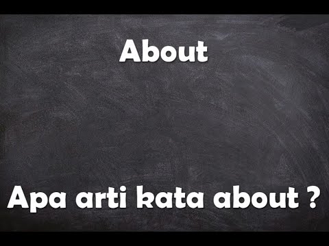 Apa arti kata about ?