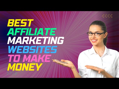 Best Affiliate marketing websites to make money || Top 10 Affiliate marketing websites