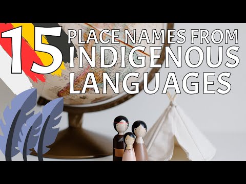 Indigenous Origins of American/Canadian City Names