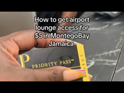 How to get airport lounge access for $5 in MontegoBay Jamaica