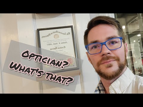 The 3 Optical O's - Ophthalmologist, Optometrist & Opticians. What Is An Optician? Who Makes Lenses?