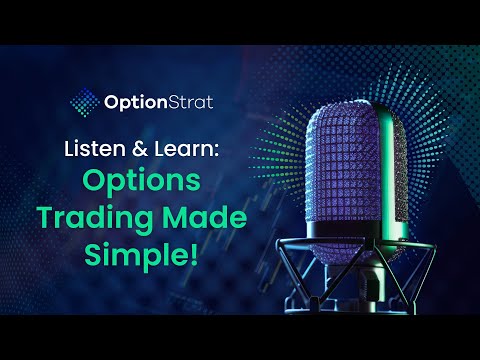 OptionStrat Options Trading for Beginners Podcast