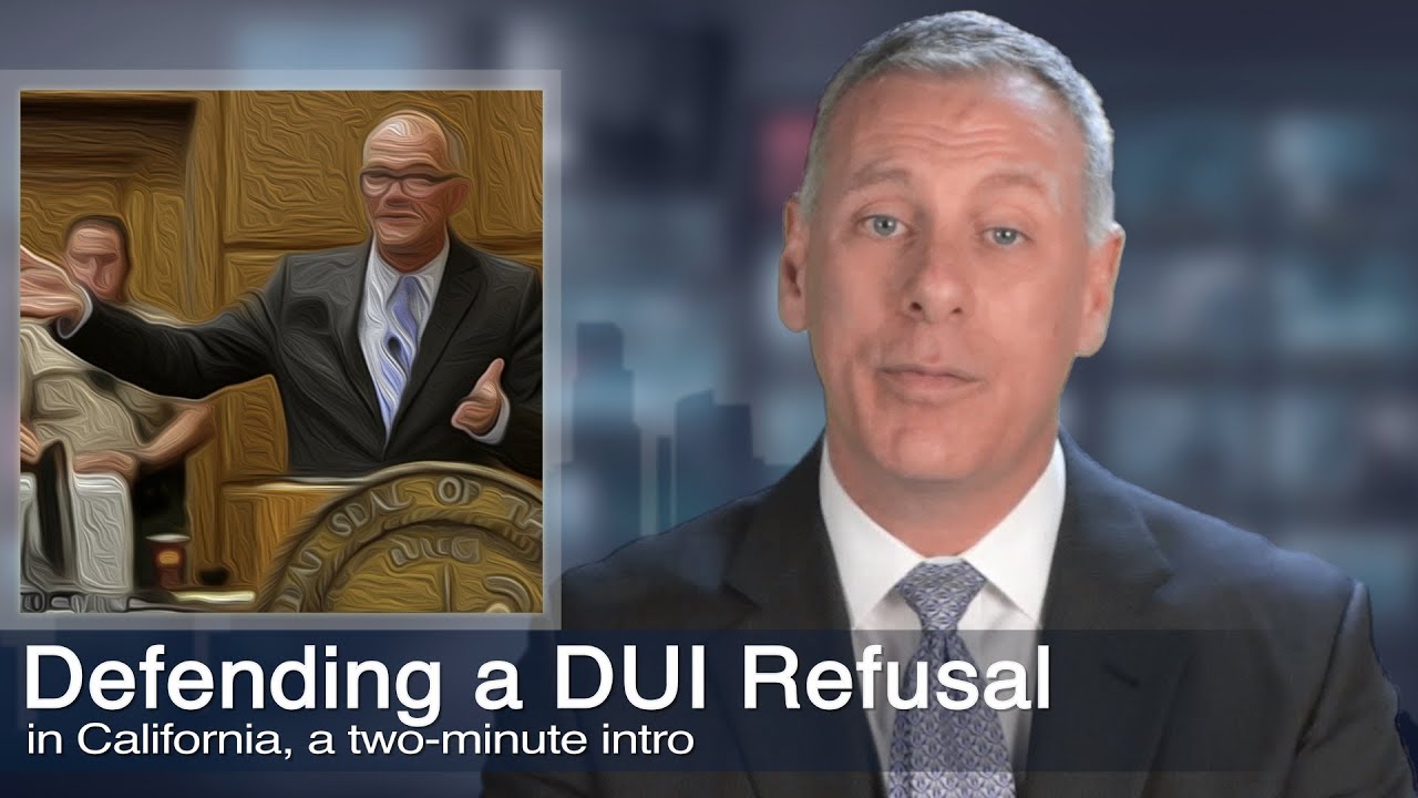 Los Angeles DUI Refusal Defense, Kraut Law Group