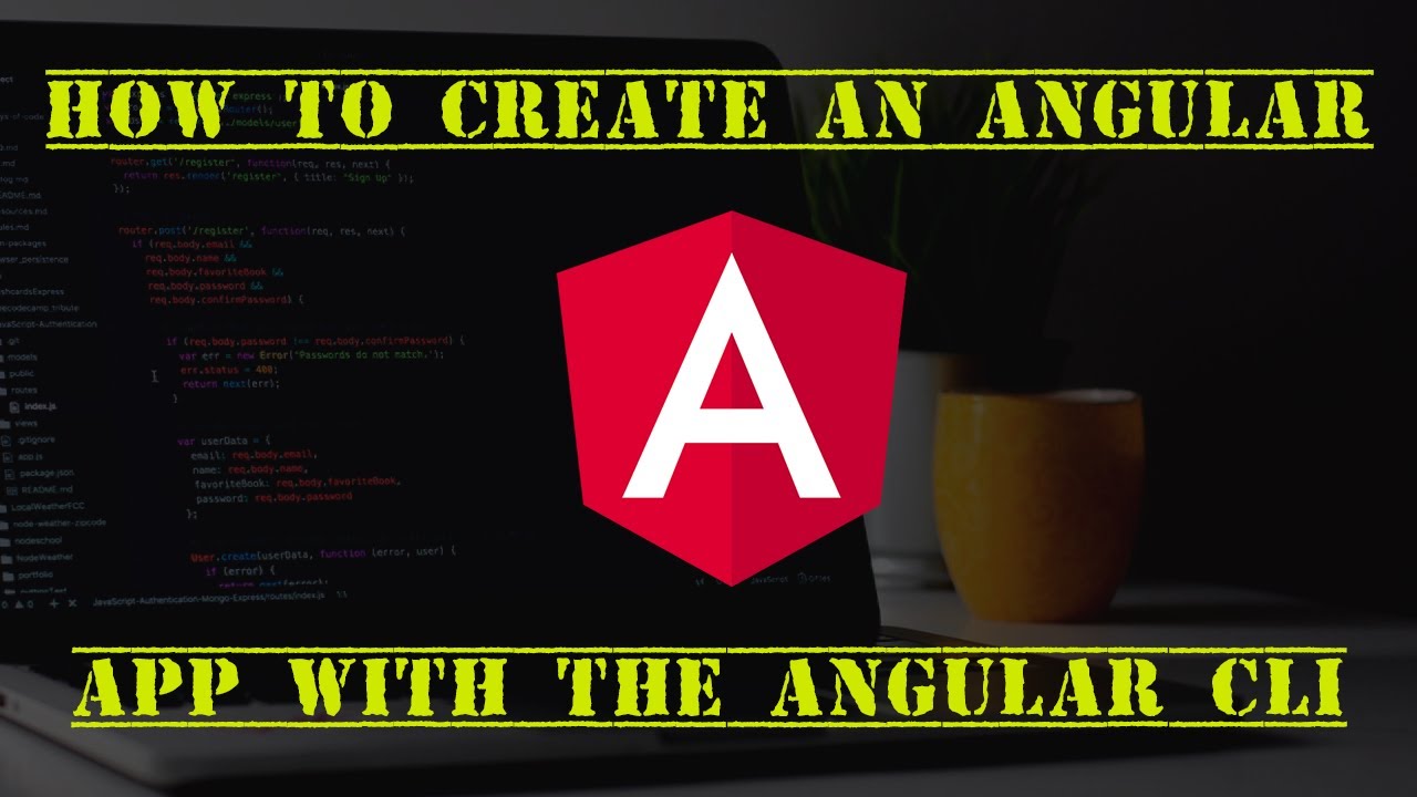 How To Create Angular App With Angular CLI