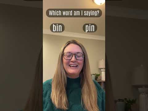Which word do you hear: pin or bin?