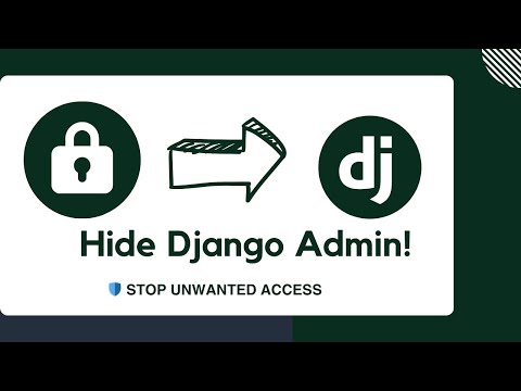 Hide Django Admin Login from Public Access | 2025