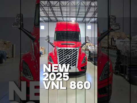 Brand New 2025 Volvo VNL 860
