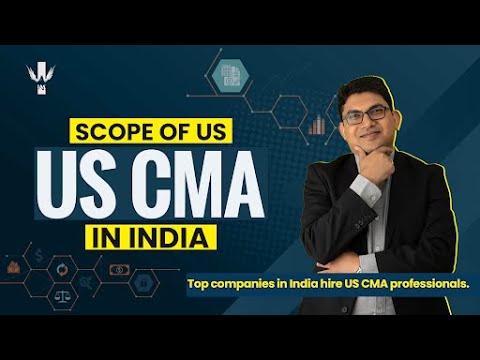 US CMA Certification in India: Exploring the Scope and Opportunities in 2023