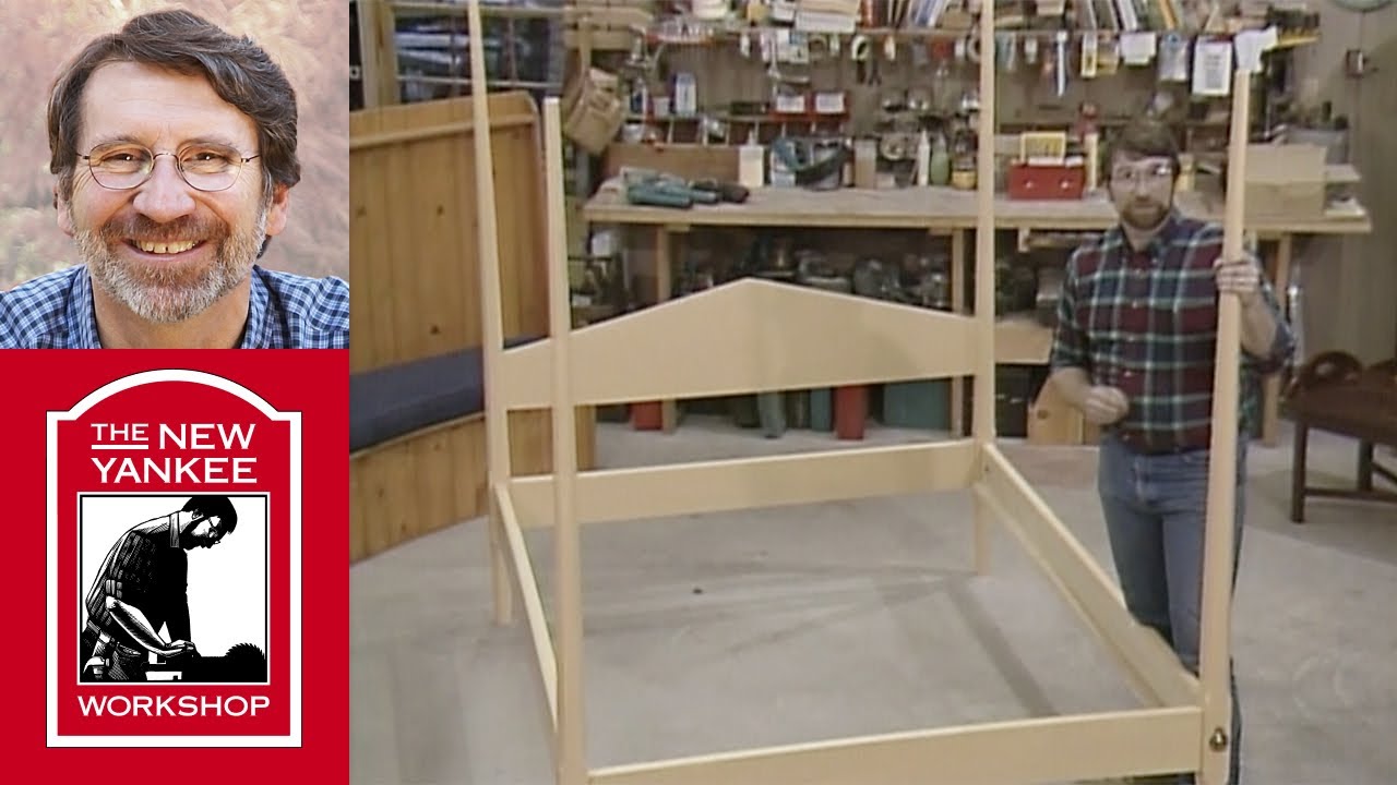 Pencil-Post Bed  |  S2 E6