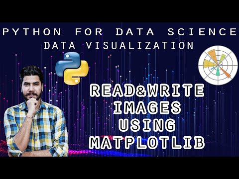 #10 Matplotlib Tutorial | Read and Write Images Using Matplotlib - Python | In-Depth Tutorial