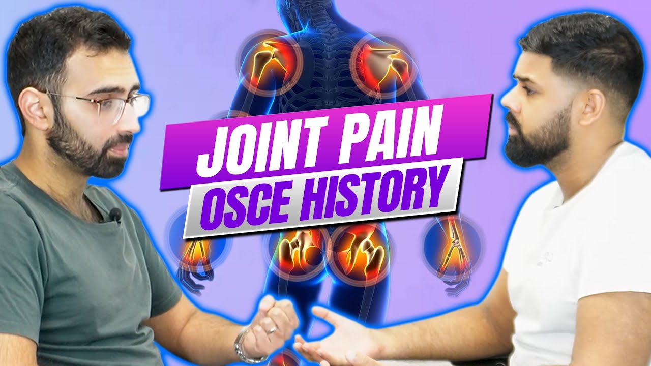 The Perfect Joint Pain History | OSCE | UKMLA, PA, ACP, ANP || Pareto Education