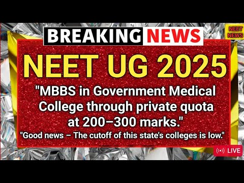🎯 “Scored 250 in NEET 2025? Don’t Worry! These Medical Colleges Accept Low Scores”