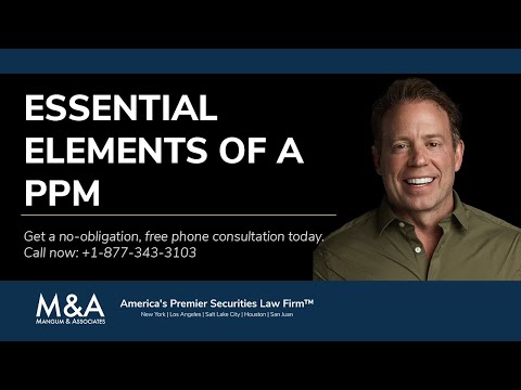 Essential Elements of a Private Placement Memorandum (PPM)