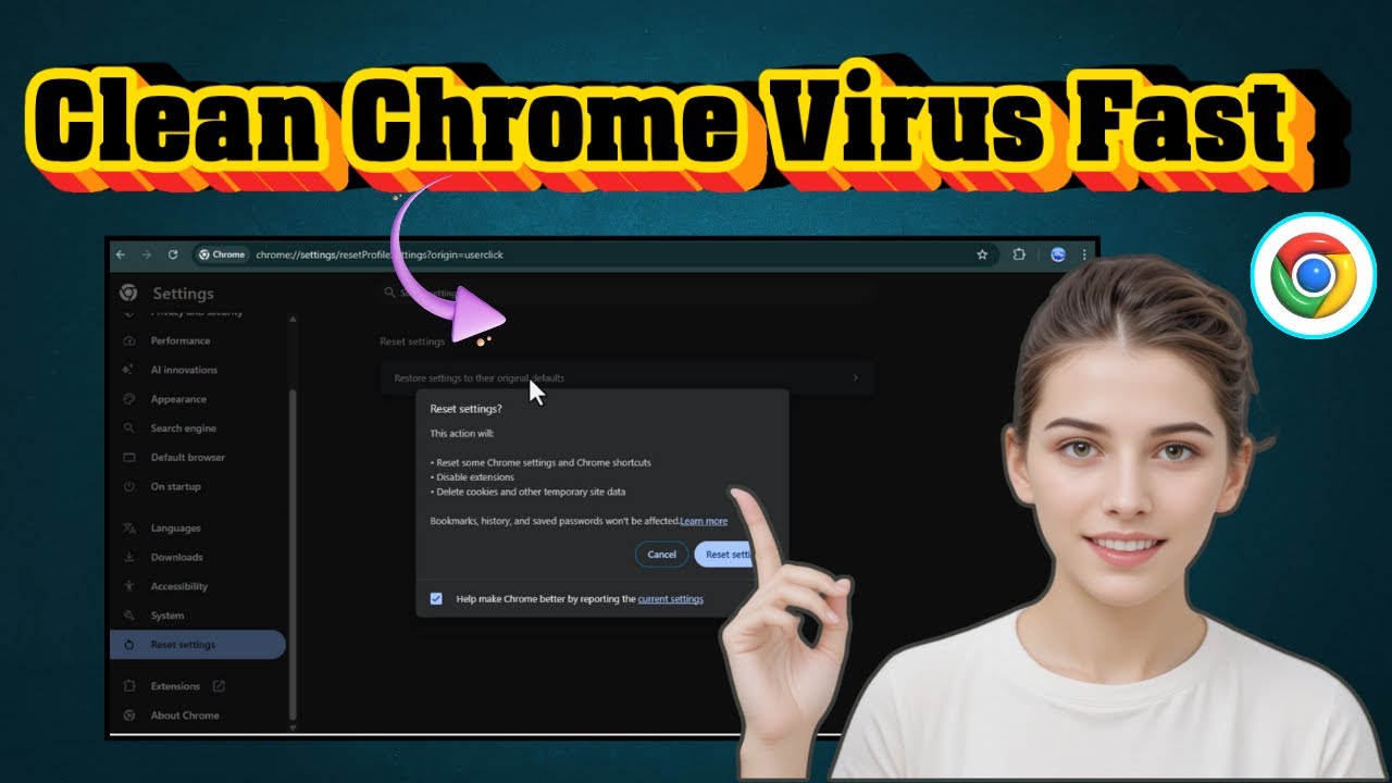 How To Clean Google Chrome Virus | Remove Malware & Reset Browser