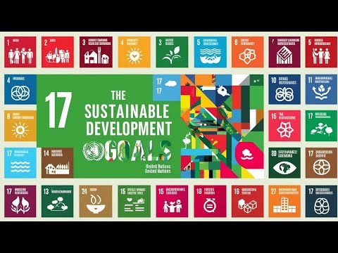 17 Sustainable Development Goals Adopted by UN.