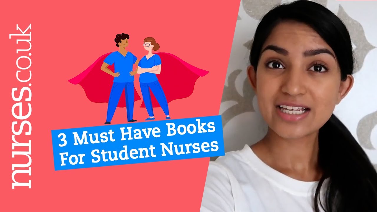 Top 3 Must-Have Books For Student Nurses