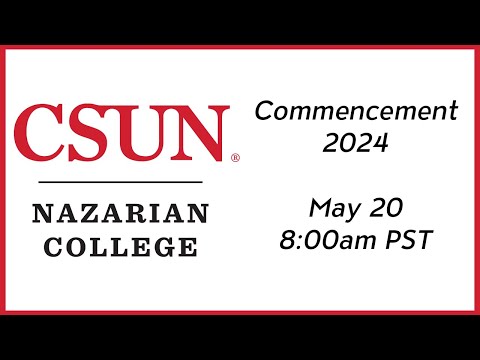 2024 CSUN Commencement: David Nazarian College of Business & Economics