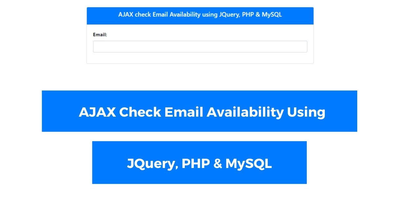How to check Email Availability using AJAX JQuery, PHP & MySQL