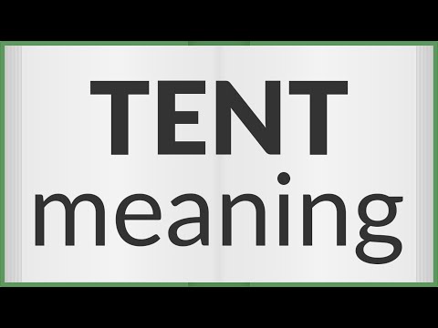 Tent | meaning of Tent