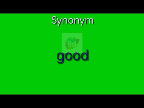 good synonym ||Googul Dictionary
