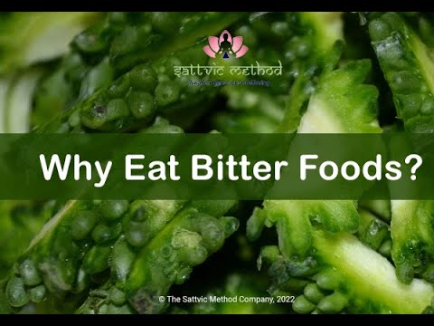 Why Eat Bitter Foods
