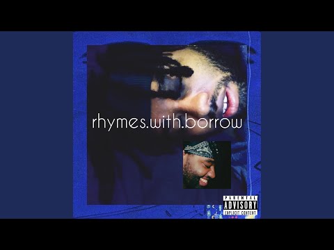 Rhymes With Borrow