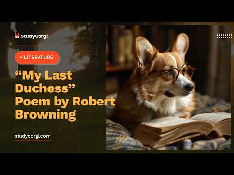 “My Last Duchess” Poem by Robert Browning - Essay Example