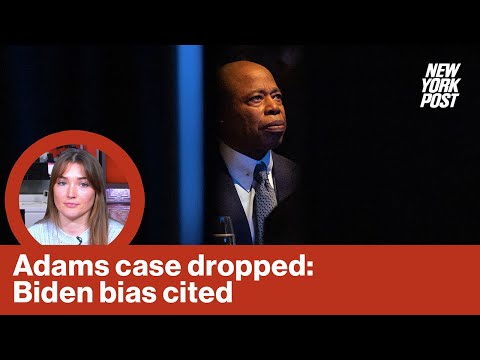 Trump’s DOJ to toss NYC Mayor Eric Adams’ historic bribery case