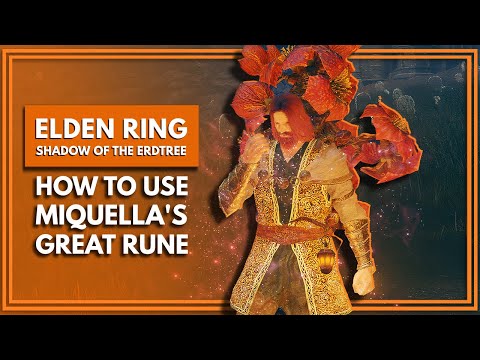 How To Find & Use Miquella's Great Rune In Elden Ring: Shadow Of The Erdtree!