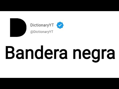 Bandera negra Meaning in English
